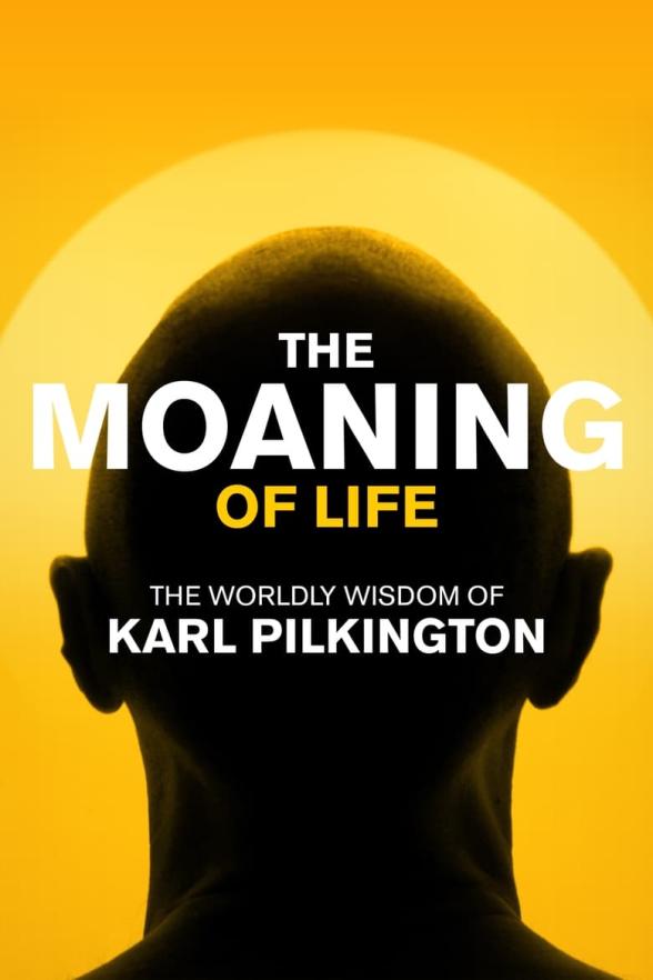 KARL PILKINGTON THE MOANING OF LIFE | Australian Classification
